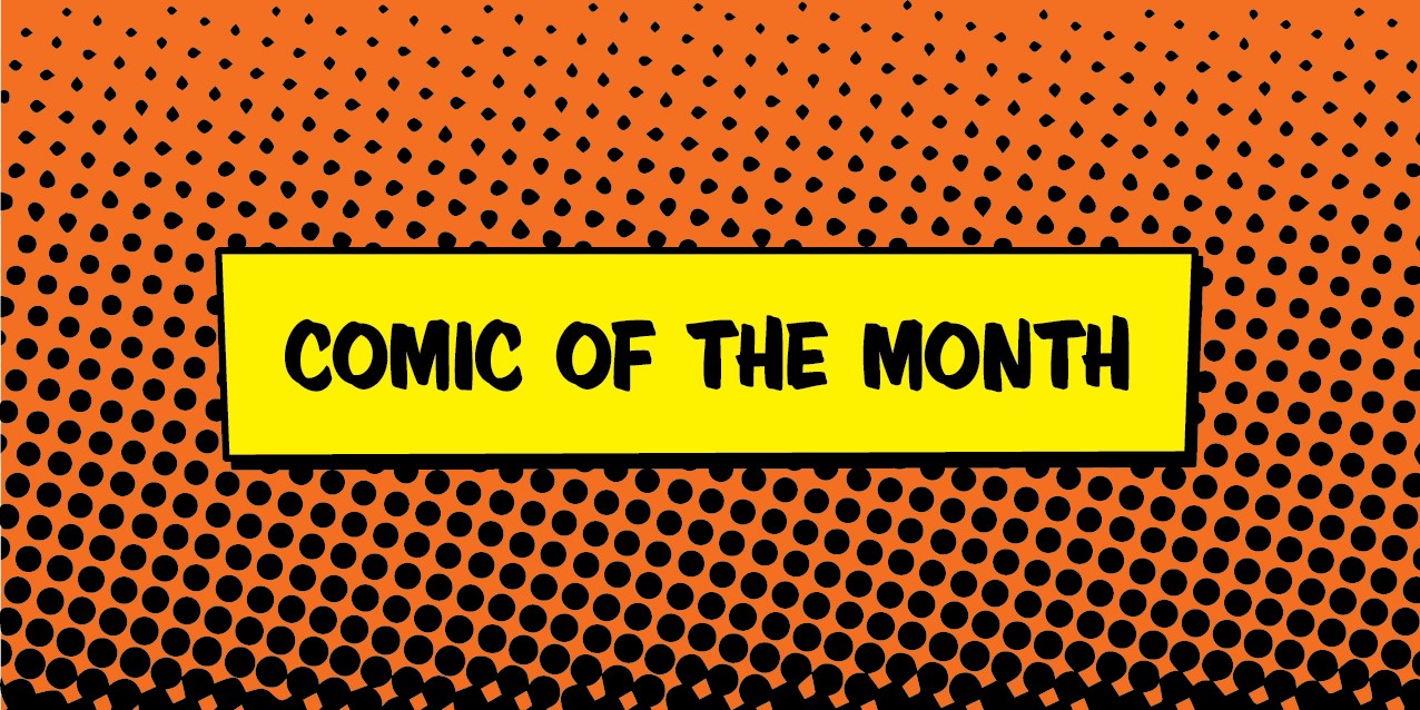 Comic Of The Month Club Reviews: Get All The Details At Hello Subscription!